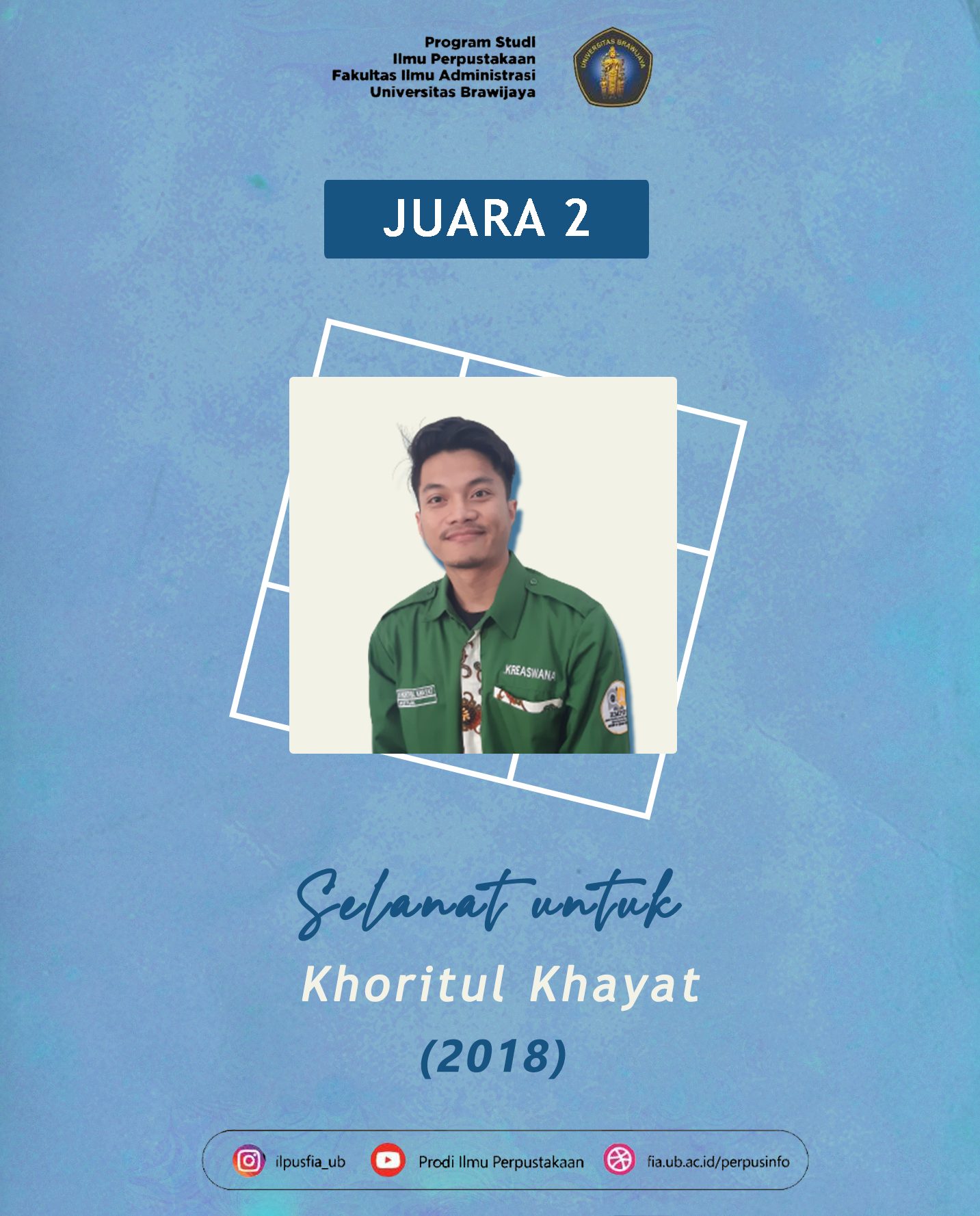 Prestasi Ksatria Pustaka – Program Studi Ilmu Perpustakaan