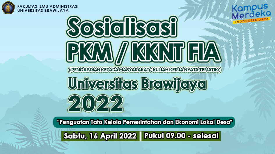Fakultas Ilmu Administrasi – Universitas Brawijaya
